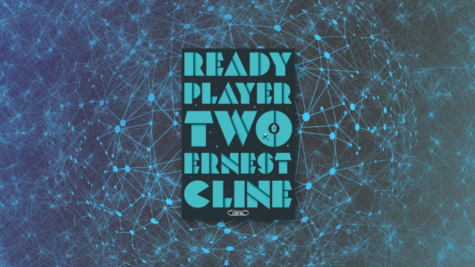 Ready Player Two : retour dans l'Oasis ! - Café Powell